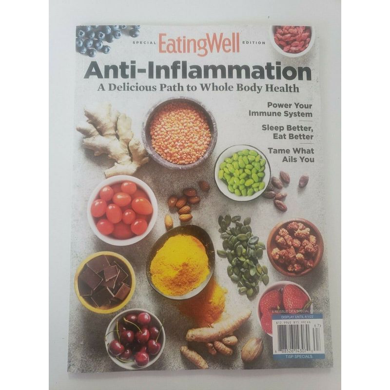 Eating Well Special Edition April 2022 Magazine Anti-Inflammation Power ...