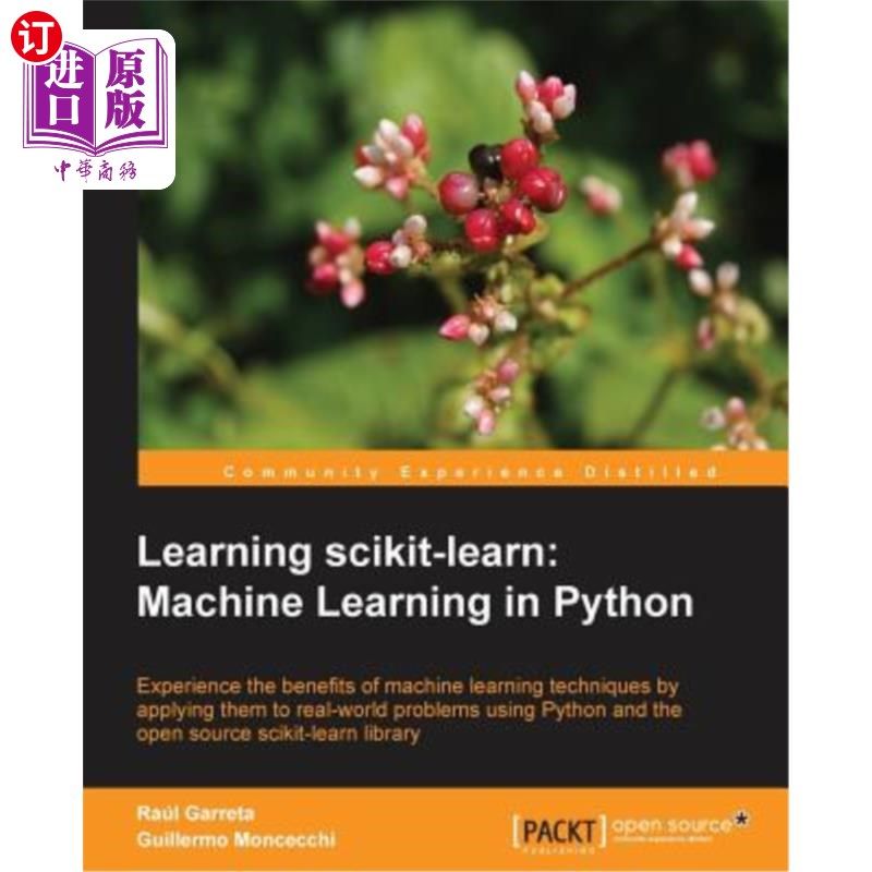 海外直订learning Scikit Learn Machine Learning In Python 学习scikit Learn