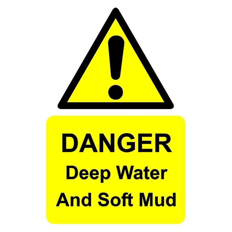 Danger deep water and soft mud safety sign - 3mm Aluminium sign (200mm ...