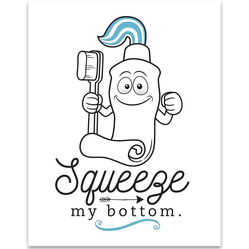 Squeeze My Bottom - Funny Bathroom Sign, Cute Toothbrush and Toothpaste ...