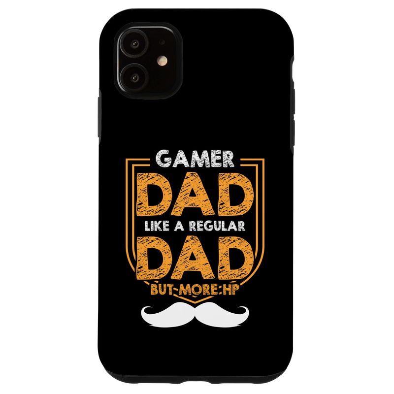 iPhone 11 Gamer Dad Like a Regular Dad but More HP Father's Day Gaming ...
