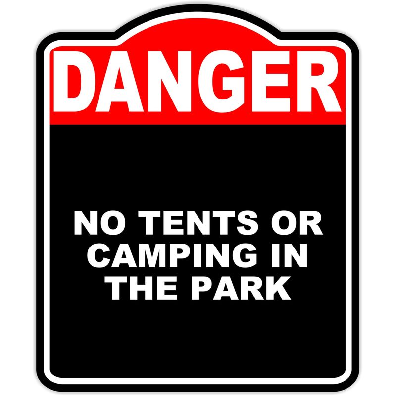 No Tents or Camping in the Park Danger Red Black Aluminum Composite ...