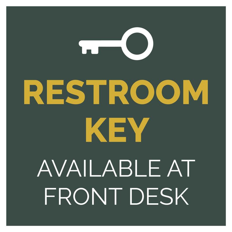 Square Plus Restroom Key Available At Front Desk Wall or Door Sign ...