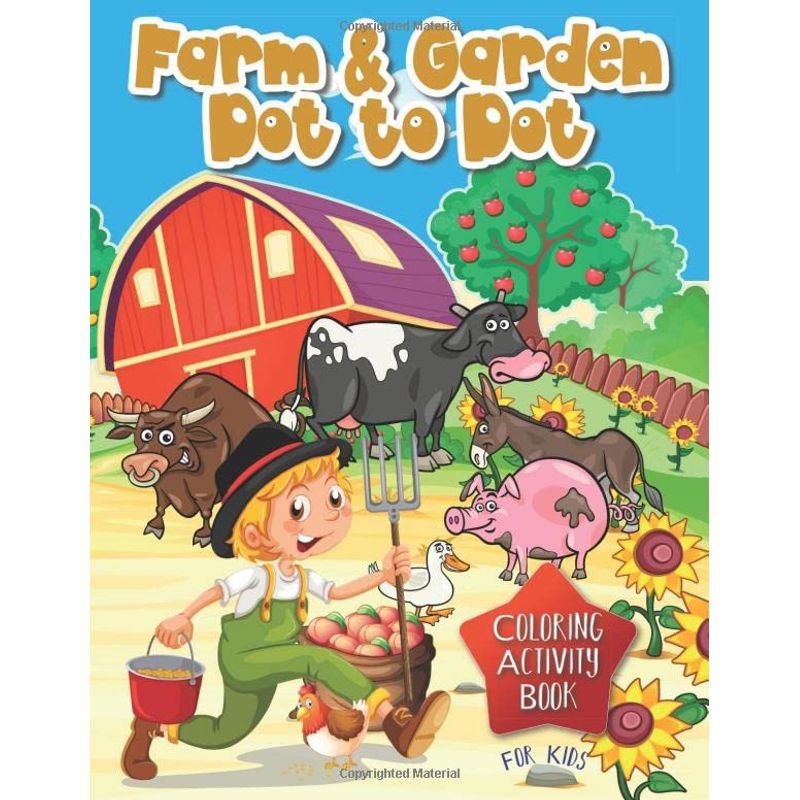 Farm & Garden Dot to Dot Coloring Activities Book for Kids: drawing ...