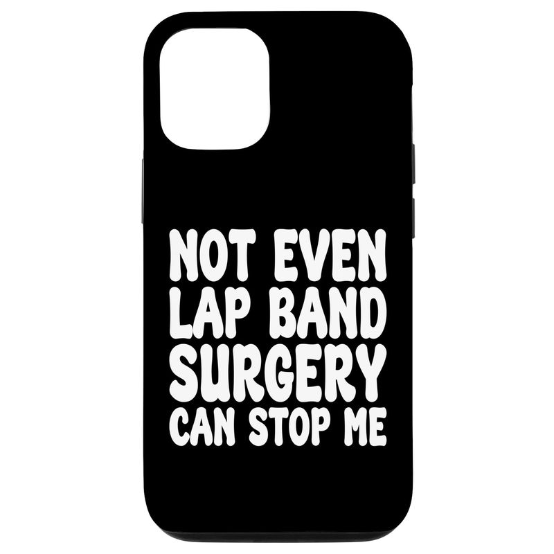 iPhone 13 Funny Lap Band Surgery, Lap Band Operation Recovery Case ...