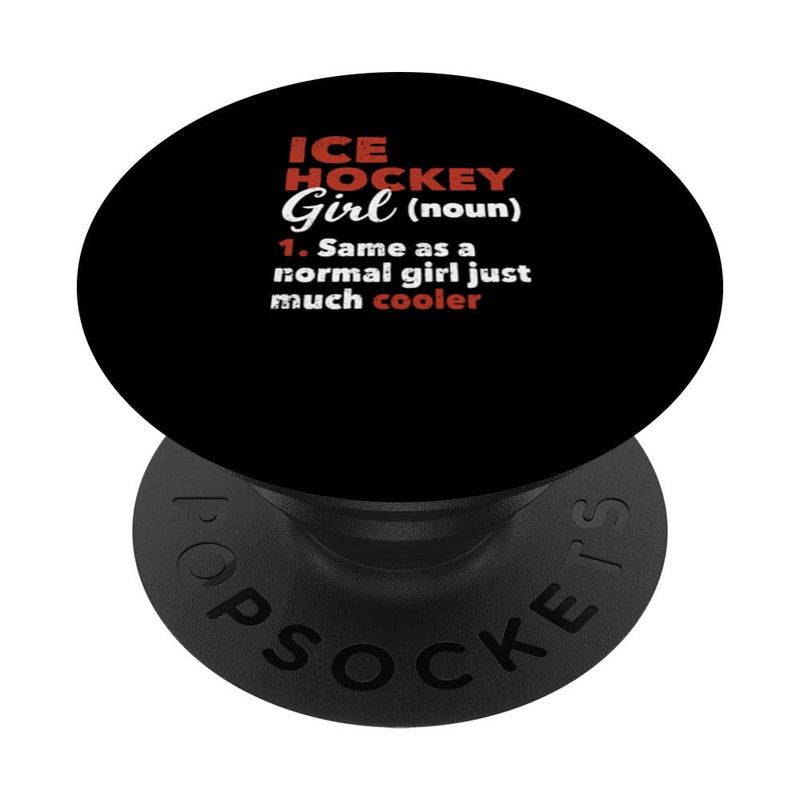 Ice Hockey Girl Definition Funny Winter Sports Skate Girls PopSockets ...