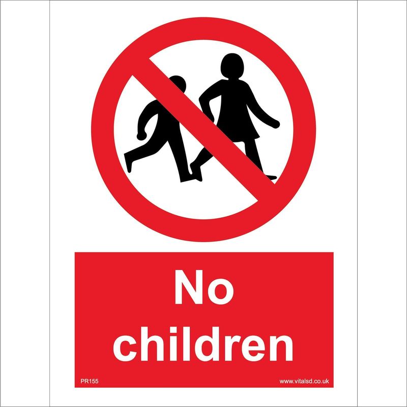 PR155 Prohibition Sign NO CHILDREN 150mm x 200mm 5MM HEAVY DUTY FOAMEX ...