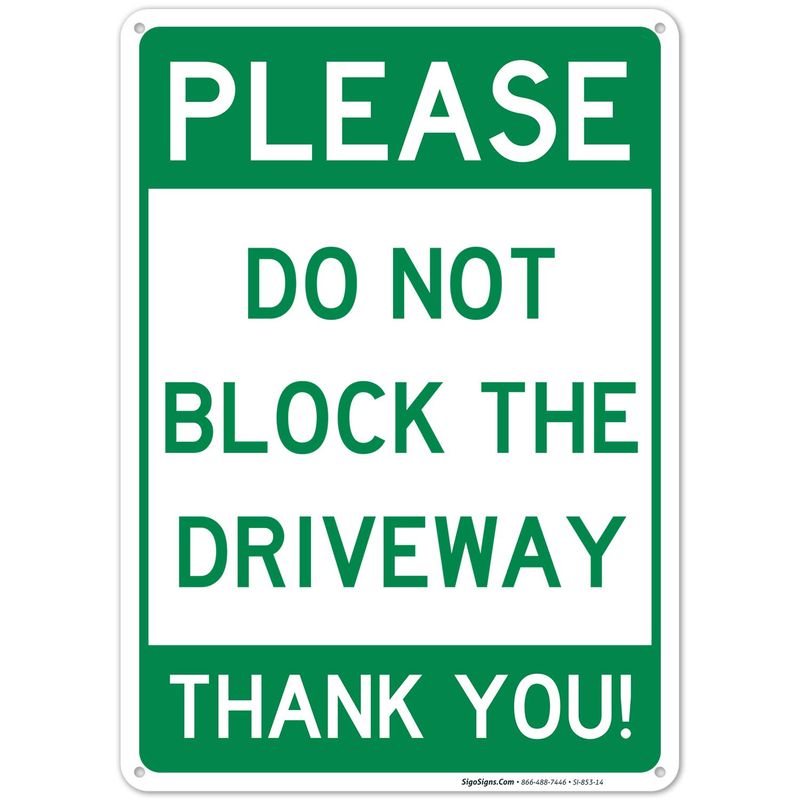 Please Do Not Block Driveway Sign, No Parking Sign, 10x14 Inches, Rust ...