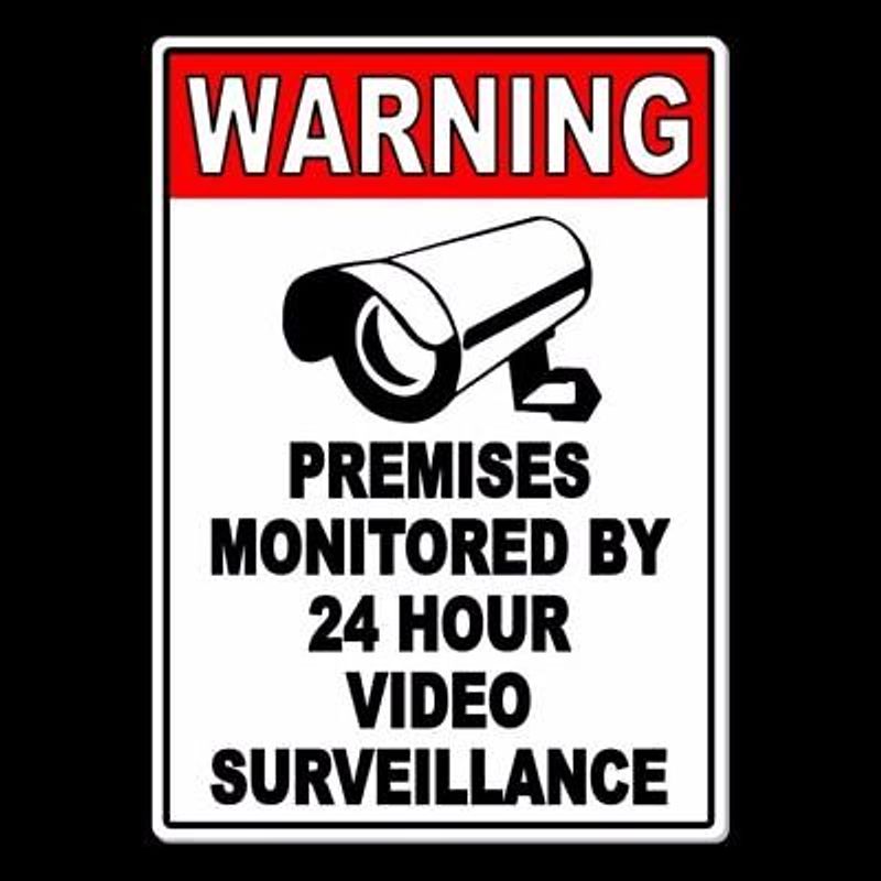 Premises Monitored By 24 Hour Video Surveillance Warning Security Sign ...