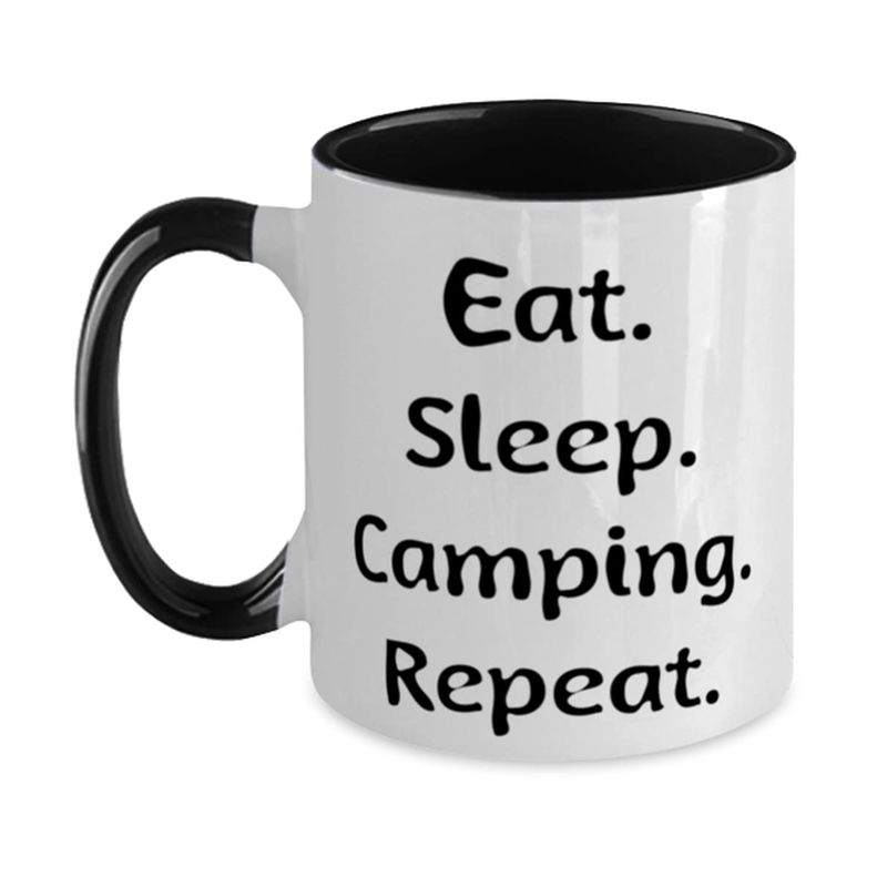 Gag Camping Gifts, Eat. Sleep. Camping. Repeat, Gag Birthday Two Tone 11oz Mug From Friends ...