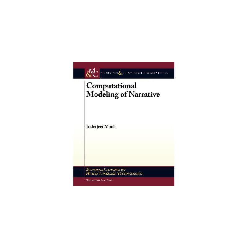 【预订】Computational Modeling of Narrative - Online Marketplace - EveryMarket