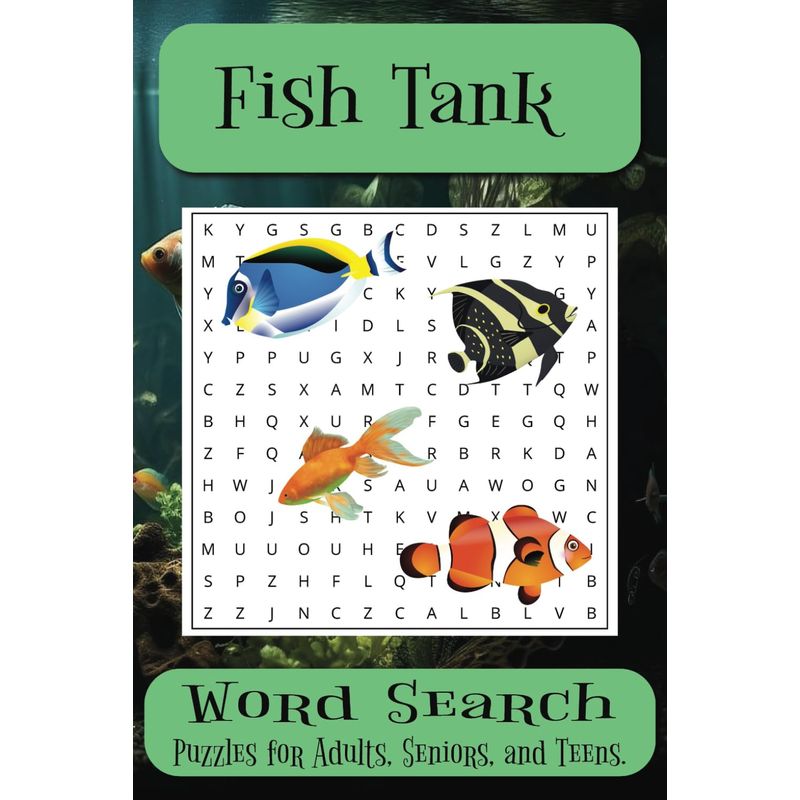 Fish Tank Word Search - 495 Words: Word Searches with Easy to Read ...