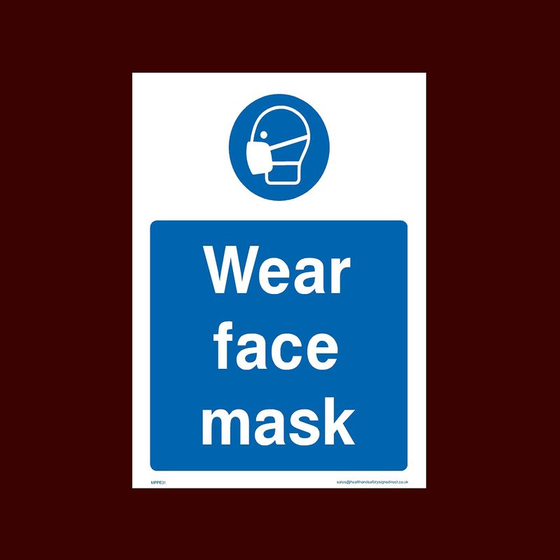 Wear face mask Sticker/Self Adhesive Sign (MPPE31) - Personal ...