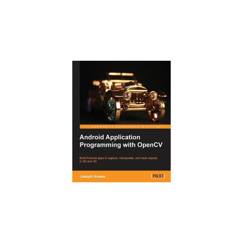 【预订】android Application Programming With Opencv Online Marketplace