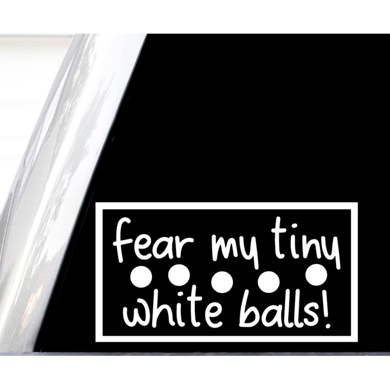 Airsoft Decals, Fear My Tiny White Balls! Stickers, Rectangle, H 3 By L ...