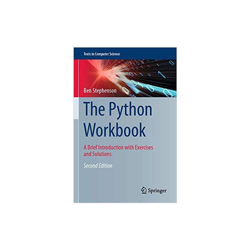 预订 The Python Workbook: A Brief Introduction with Exercises and Solution [ISBN:9783030188757 ...
