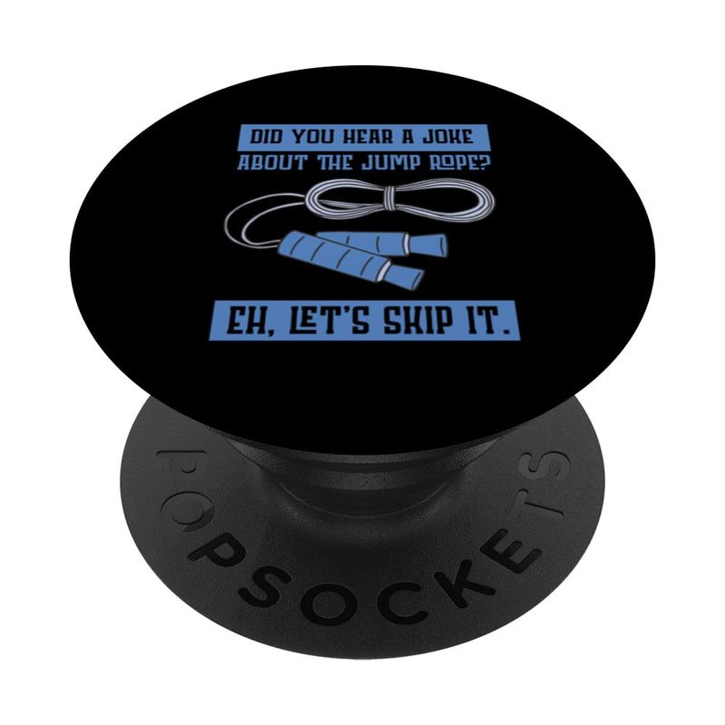 Did You Hear A Joke About Jump Rope Game Jump Rope PopSockets Swappable ...