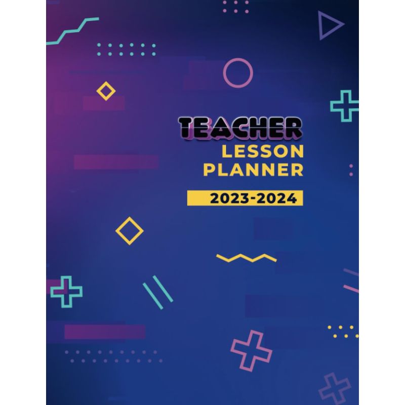 Teacher Lesson Planner 2023-2024: Lesson Plan Grade and Record Books ...