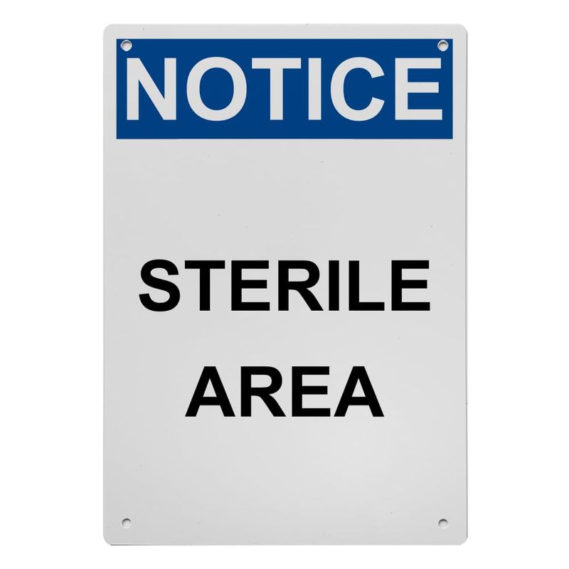 OSHA Sterile Area Sign, 8.5 x 11 in" OSHA Compliant Information Sign ...