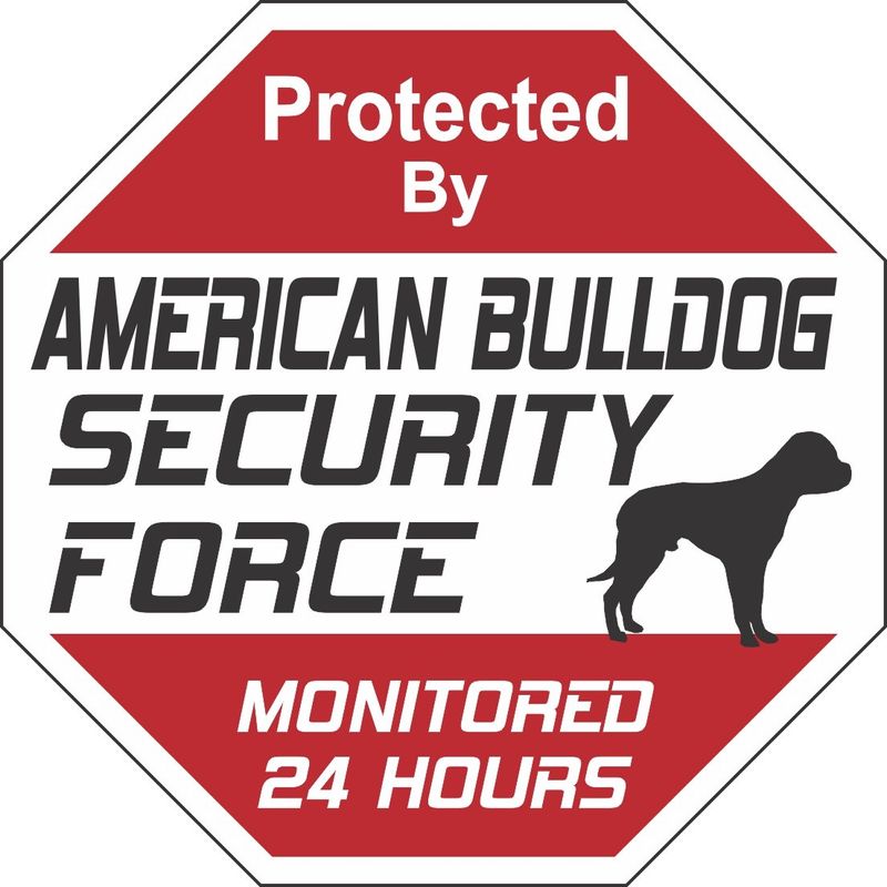 American Bulldog Dog Security Force Sign - Online Marketplace - EveryMarket