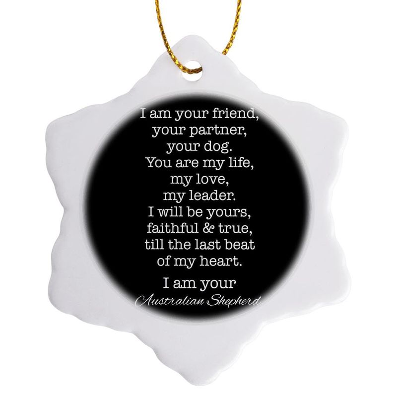 3 inch Snowflake Porcelain Ornament - I am Your Australian Shepherd ...