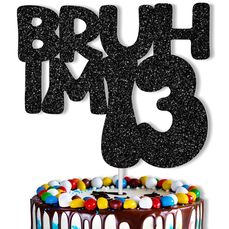 Bruh its My Birthday Decorations Cake Topper Official Teenager Happy ...