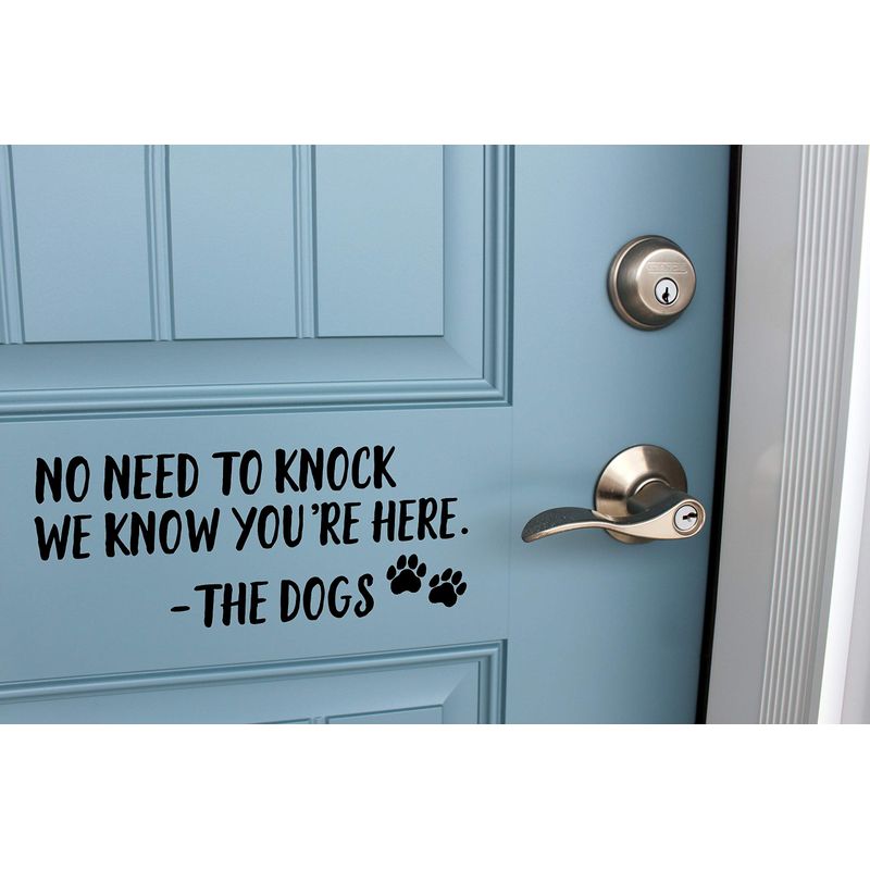 Soft Pink - No Need to Knock we Know You're Here - The Dogs Vinyl Decal ...