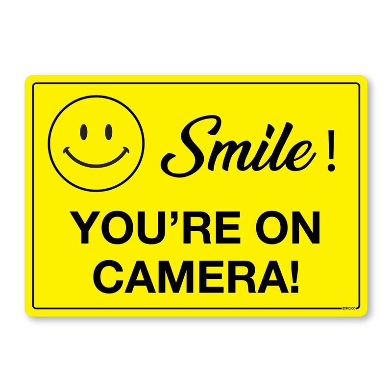stika.co Smile! You're on Camera! Sign, A6 148x105mm Self-Adhesive ...