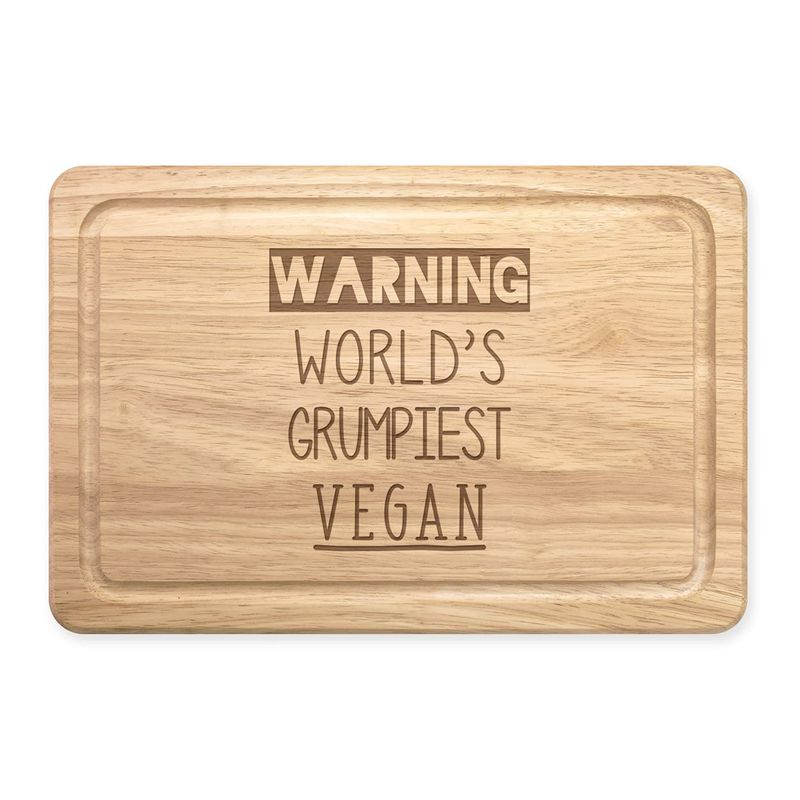 Warning World's Grumpiest Vegan Rectangular Wooden Chopping Board ...