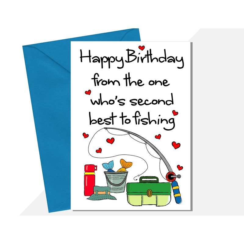 Funny husband fishing birthday card, Happy birthday from the one who is ...