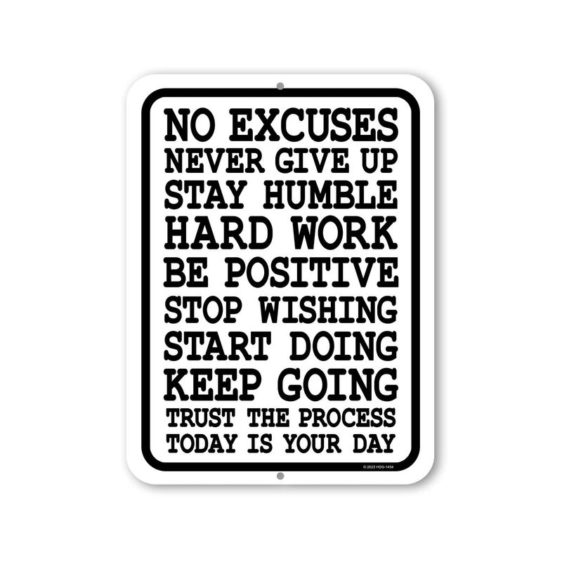 Honey Dew Gifts, No Excuses Never Give Up Stay Humble, 9 inch by 12 ...