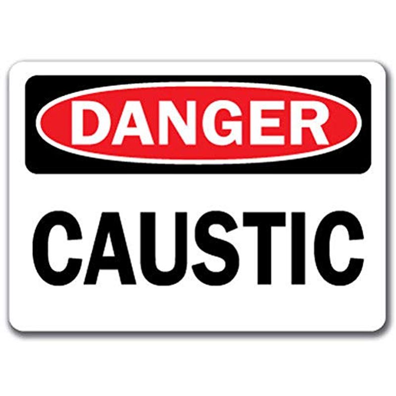 Danger Sign - Caustic - Safety Sign Label Decal Sticker Retail Store ...