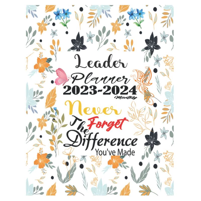 Leader Gift : 2 Years 2023-2024 Planner for Leader : Difference You've ...