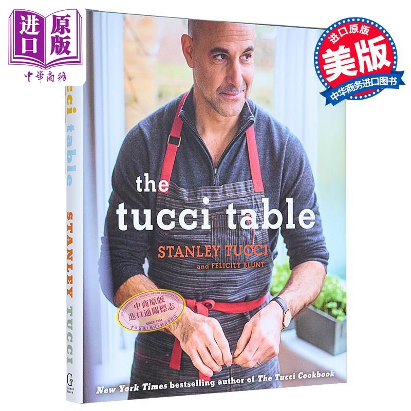 【中商原版】图奇餐桌 英文原版 The Tucci Table Stanley Tucci 西餐 美食 食谱 - Online ...