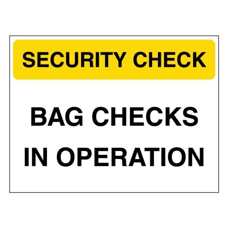 V Safety Security Check - Bag Checks In Operation - Yellow 200 x 150 mm ...
