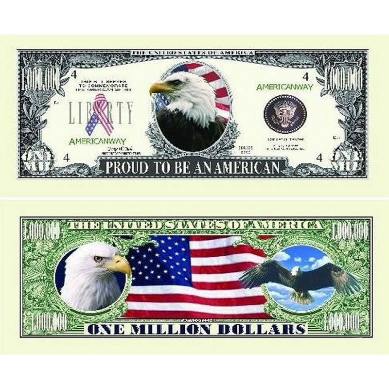 100 Proud American Eagle Million Dollar Bills with Bonus “Thanks a ...