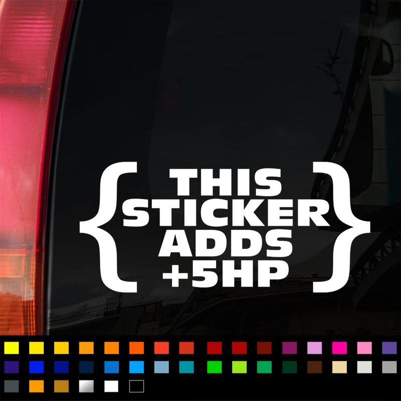 This Sticker Adds 5 BHP Sticker, Funny Vinyl Decal Car Sticker, Car ...