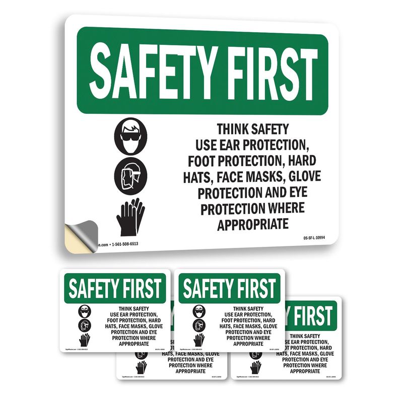 Think Safety Use Ear Protection With Symbol OSHA SAFETY FIRST Vinyl ...