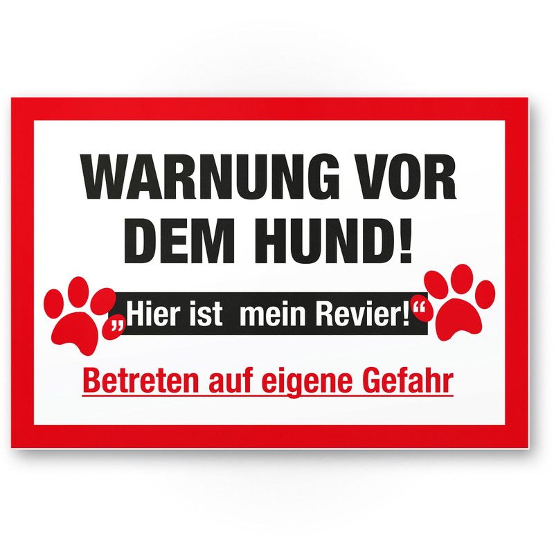 Komma Security Warning before the dog sign – here is my territory sign ...