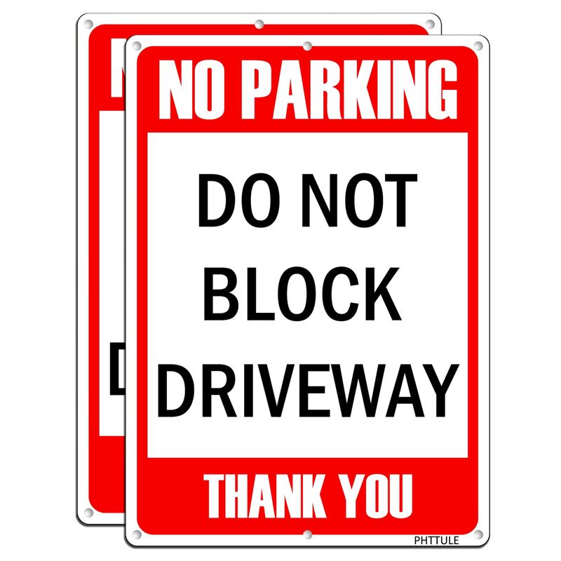 PHTTULE Large No Parking Signs 2 Pack, Do Not Block Driveway Sign, 10 x ...