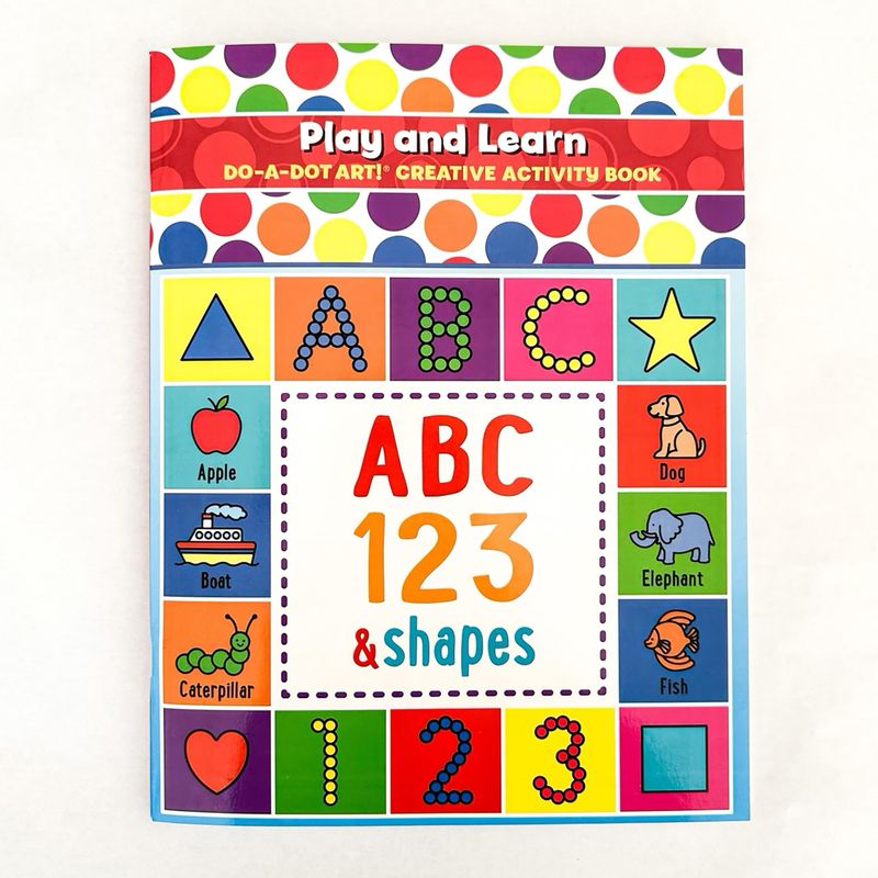 Do A Dot Art! Play and Learn Creative Activity and Coloring Book. Great for Learning Numbers ...
