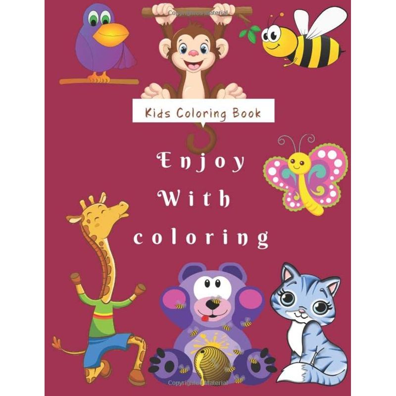 Kids Coloring Book Enjoy With coloring: The Best Coloring Book for Kids ...